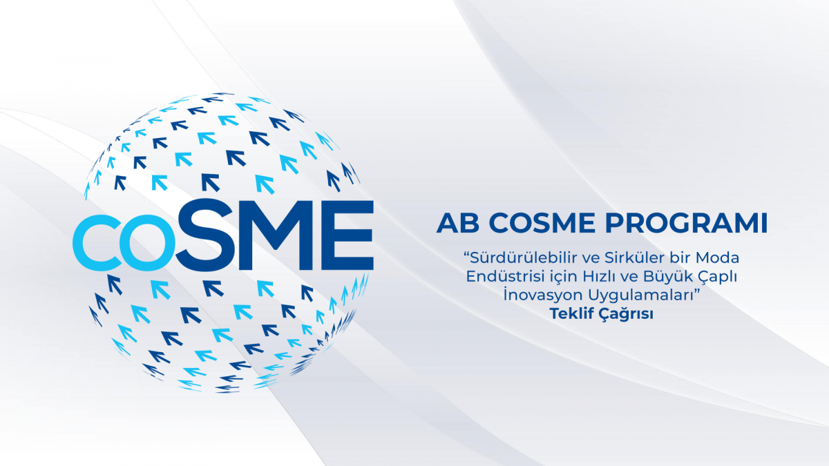 COSME Programının Koordinasyonunun Güçlendirilmesi, Tanıtımı ve ...